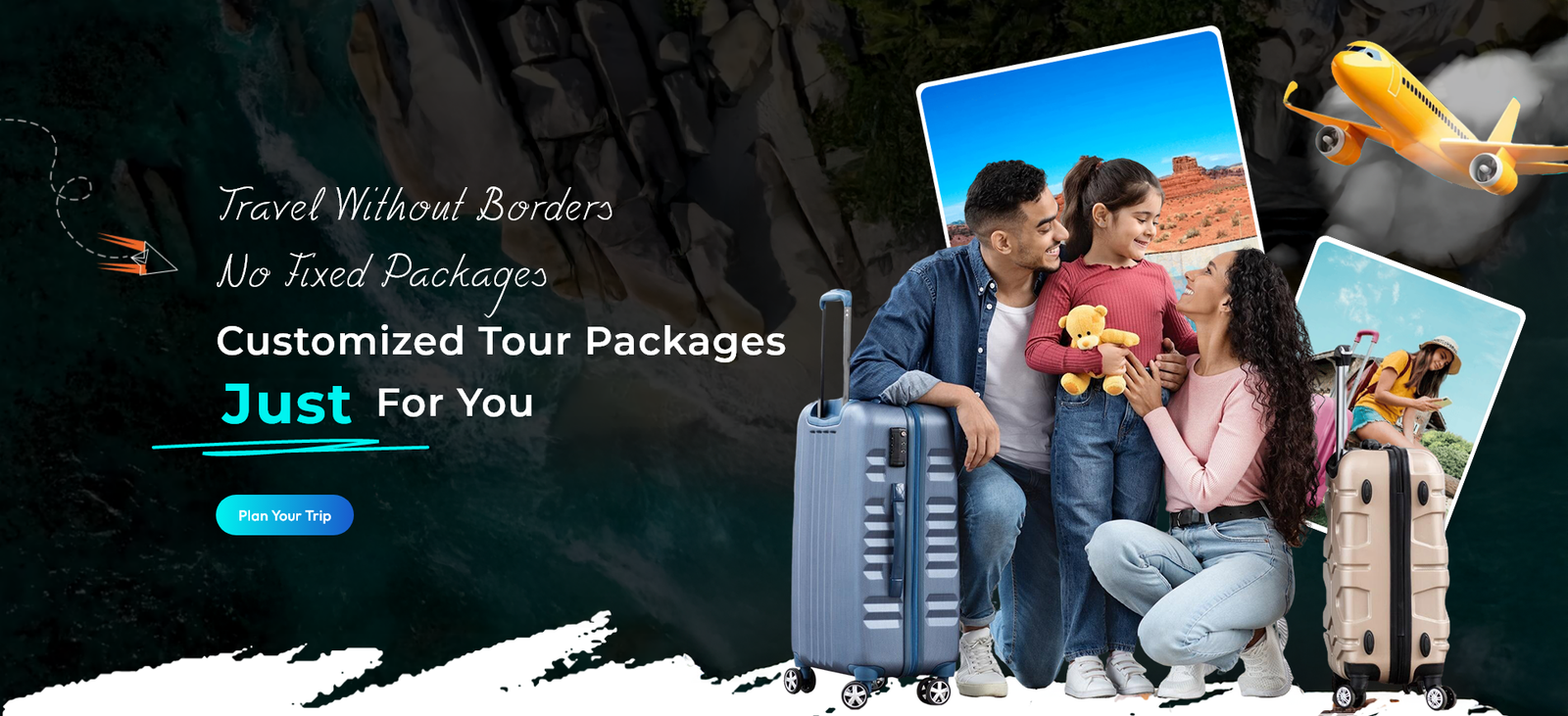 Customized Tour Packages Just For You - Design Your Dream Getaway ...
